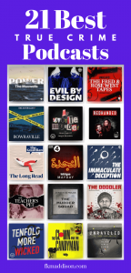 21 Best True Crime Podcasts (You’ll Want to Binge Listen to in 2021 ...